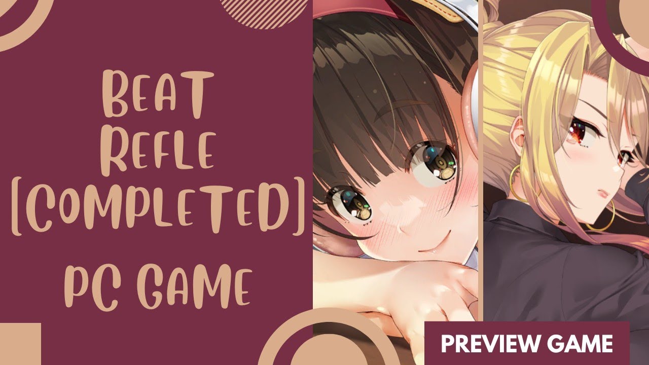 Preview Game Beat Refle [Completed] PC Game Gameplay Dub Japanese/Indonesia - YouTube