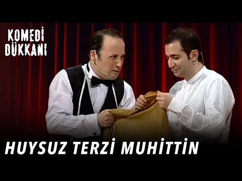 Huysuz Terzi Muhittin | 54.Bölüm | Komedi Dükkanı