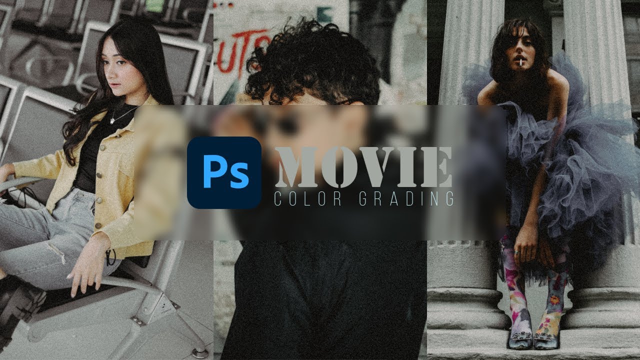 The Movie Color Grading Photoshop | Photoshop Color Effect | Cinematic ...