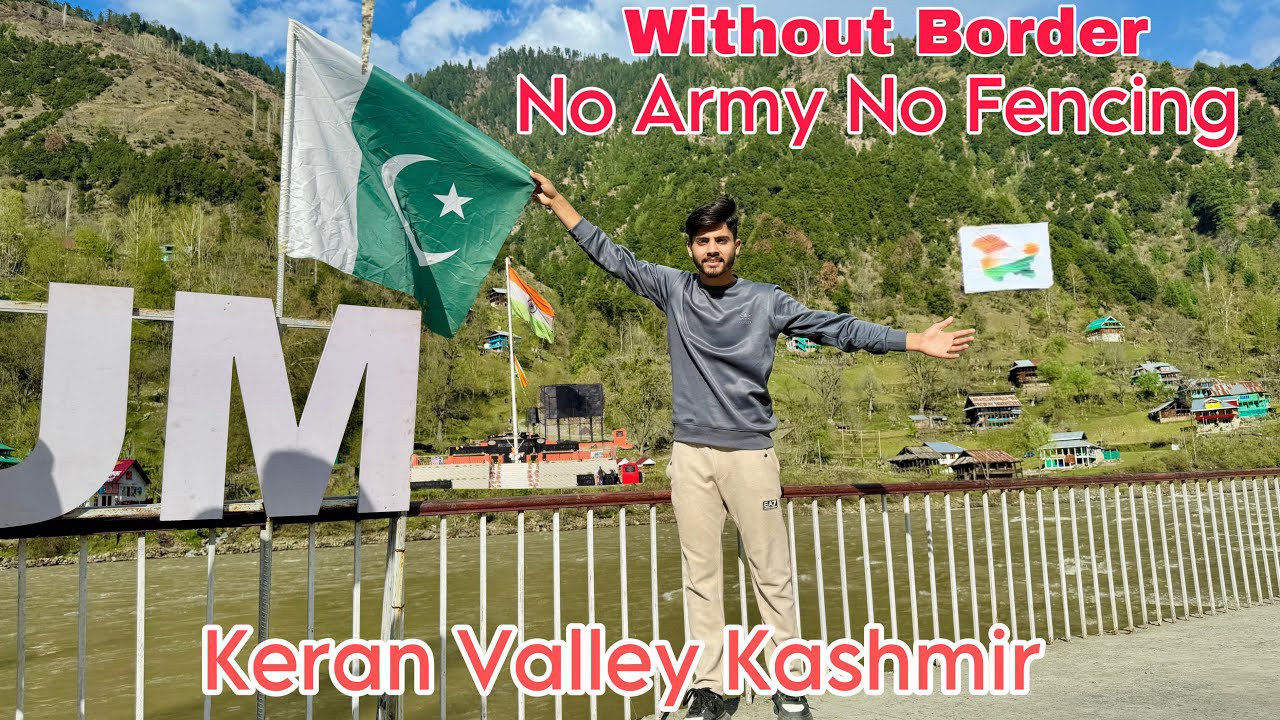 Keran Valley Loc Kashmir Without Borders Pakistan🇵🇰 India 🇮🇳 | No Army ...