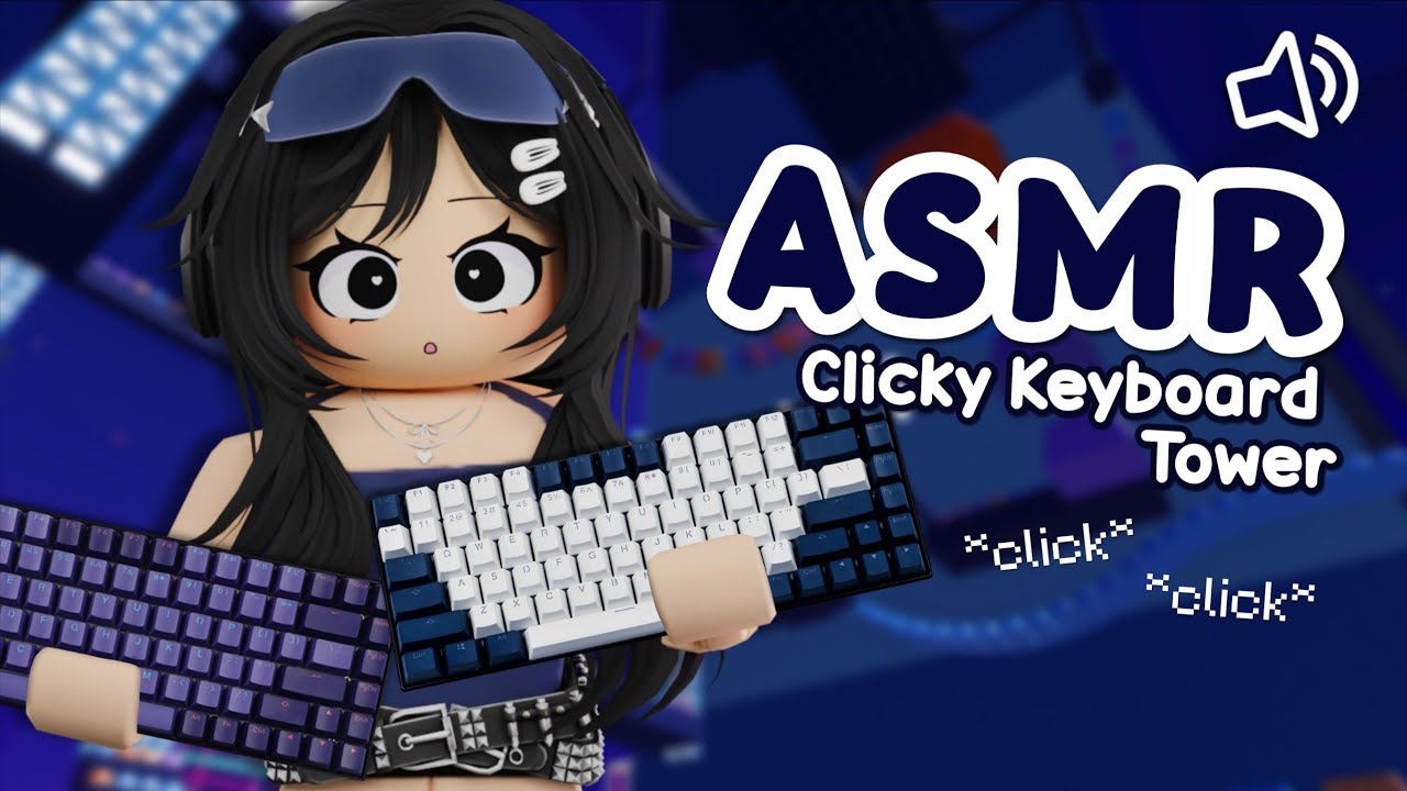 Roblox CLICKY KEYBOARD TOWER⌨️, but it's Keyboard ASMR... - YouTube