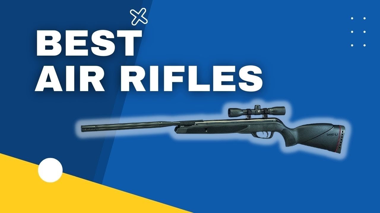 Top 3 Best Air Rifles in 2023 - YouTube
