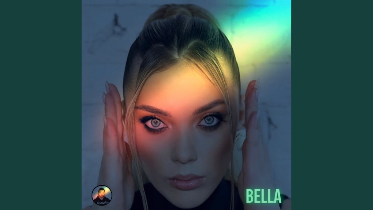 Bella - YouTube