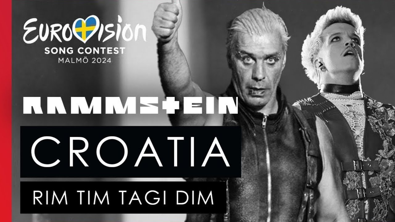 Rim Tim Tagi Dim - Rammstein Cover | Eurovision 2024 Croatia - Final ...