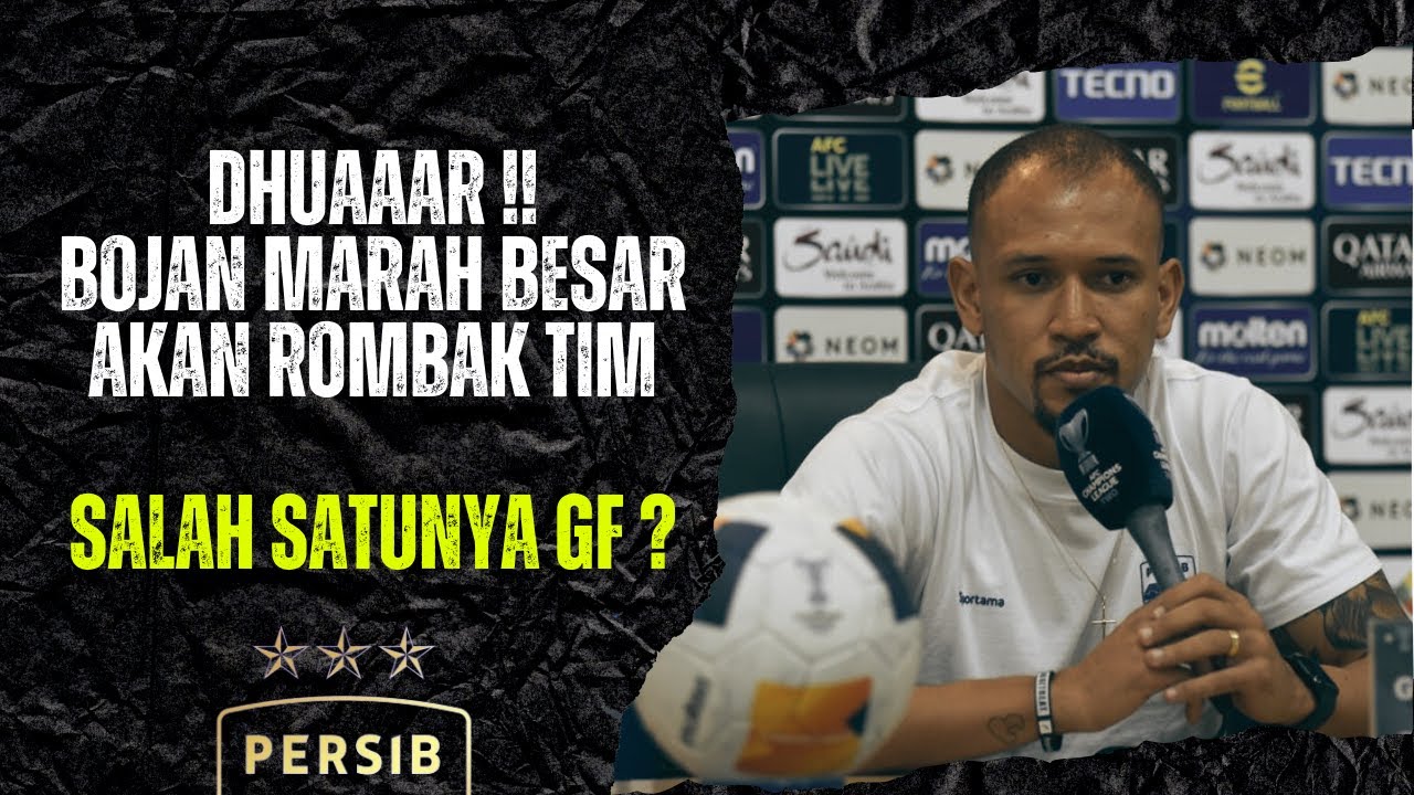 PERSIB AKAN ROMBAK TIM, BOJAN MARAH BESAR KE GUSTAVO FRANCA ? - YouTube