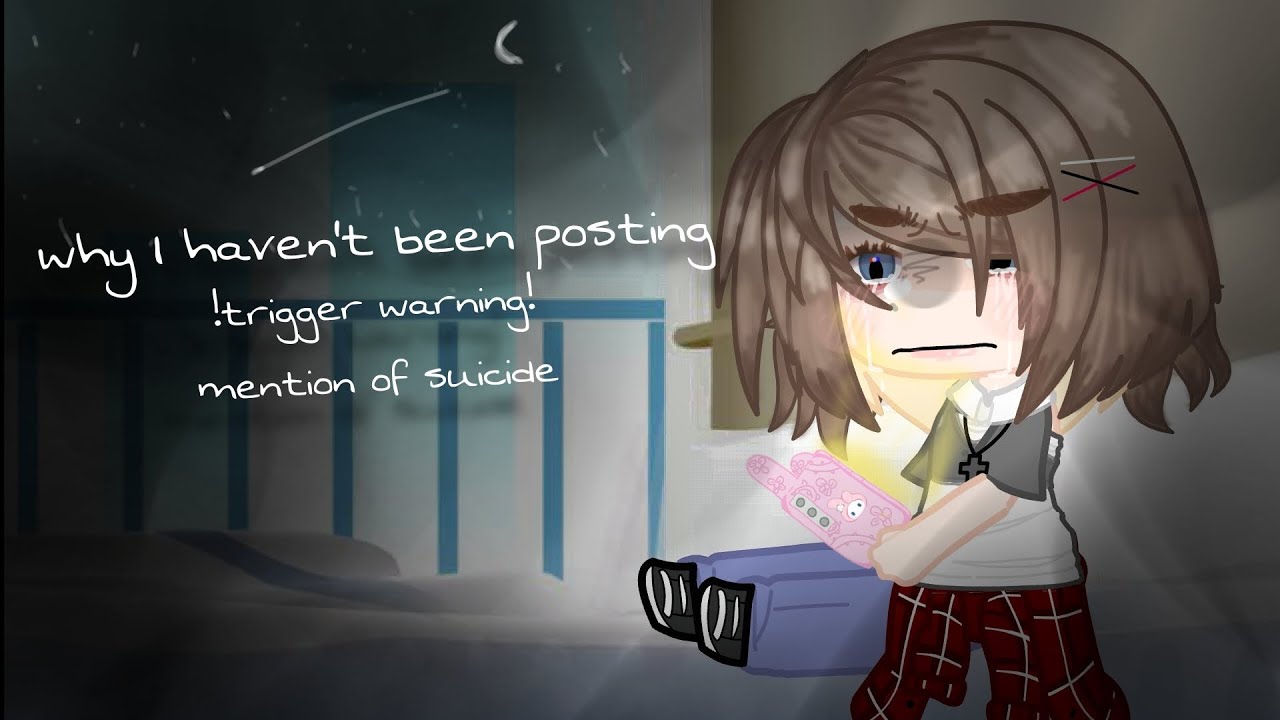 Softcore | Vent Post | Why I havent been posting | AmaiFri | TW | Gacha Nox | - YouTube