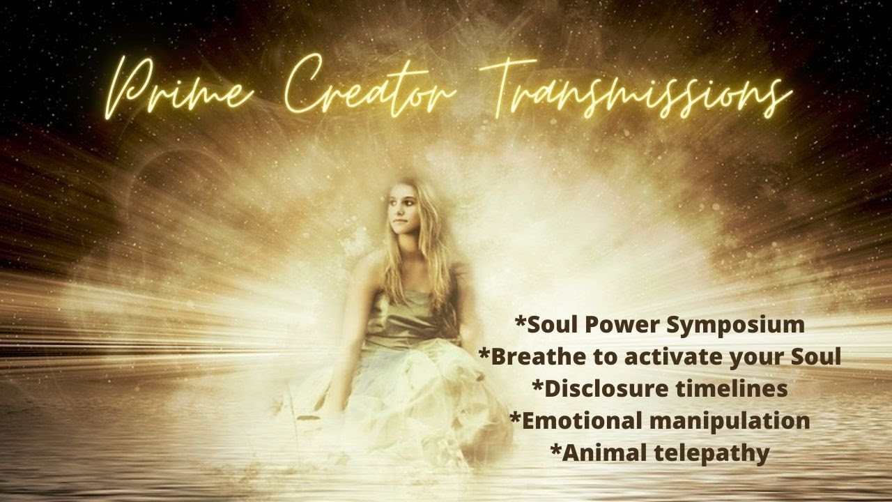 Channeling Prime Creator, Part 152, July Forecast - YouTube