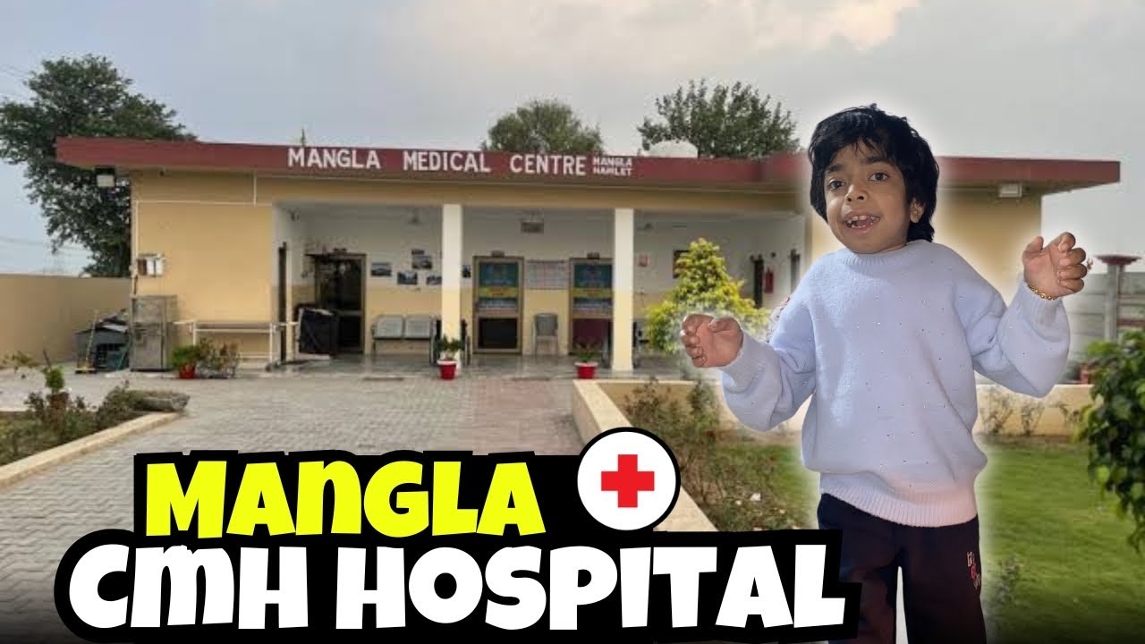 We Visited CMH Mangla Hospital today | Laiba AK | Episode 309 | 2024 ...