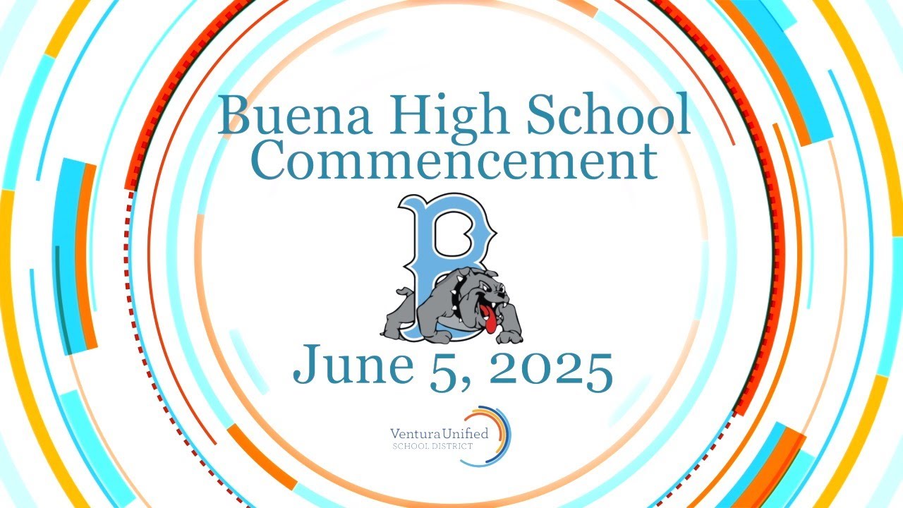 Buena High School Commencement 2025 - YouTube