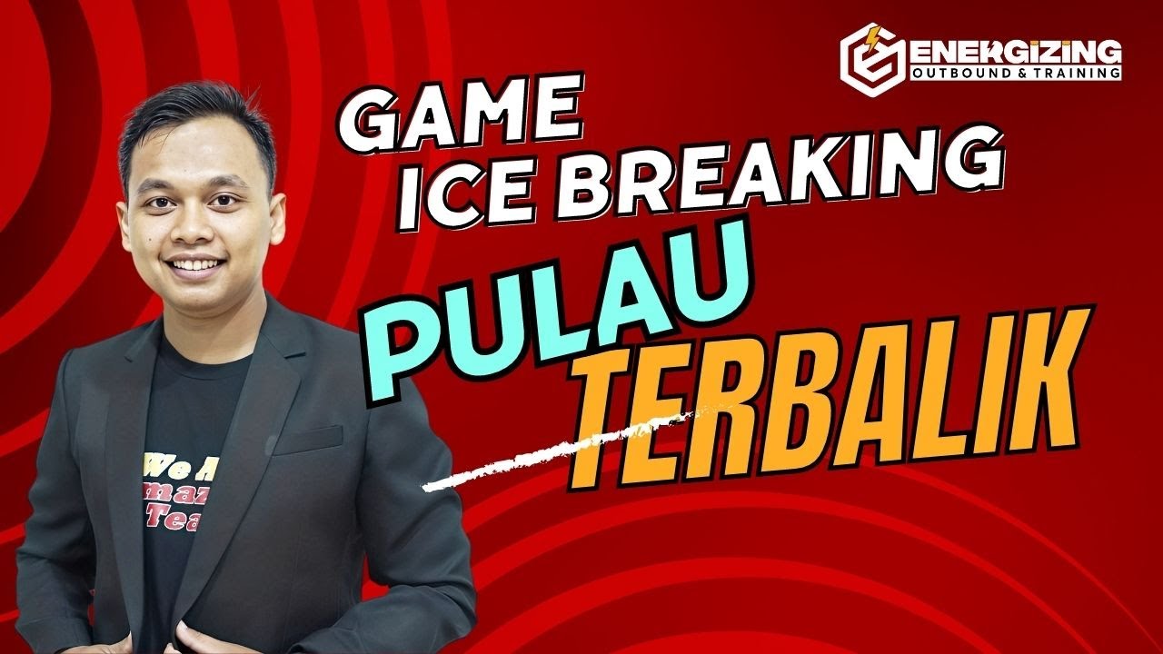 ICE BREAKING SERU, Games Pulau Terbalik, #BukuIceBreakingGames, WA 0831 ...
