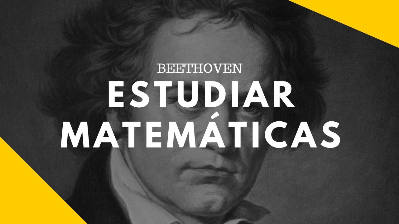 🎶Música RELAJANTE para que ESTUDIES MATEMÁTICAS🎶 (BEETHOVEN) - YouTube