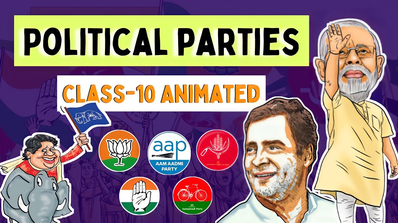Political Parties Class 10 | Full Chapter In One Shot Animation ...
