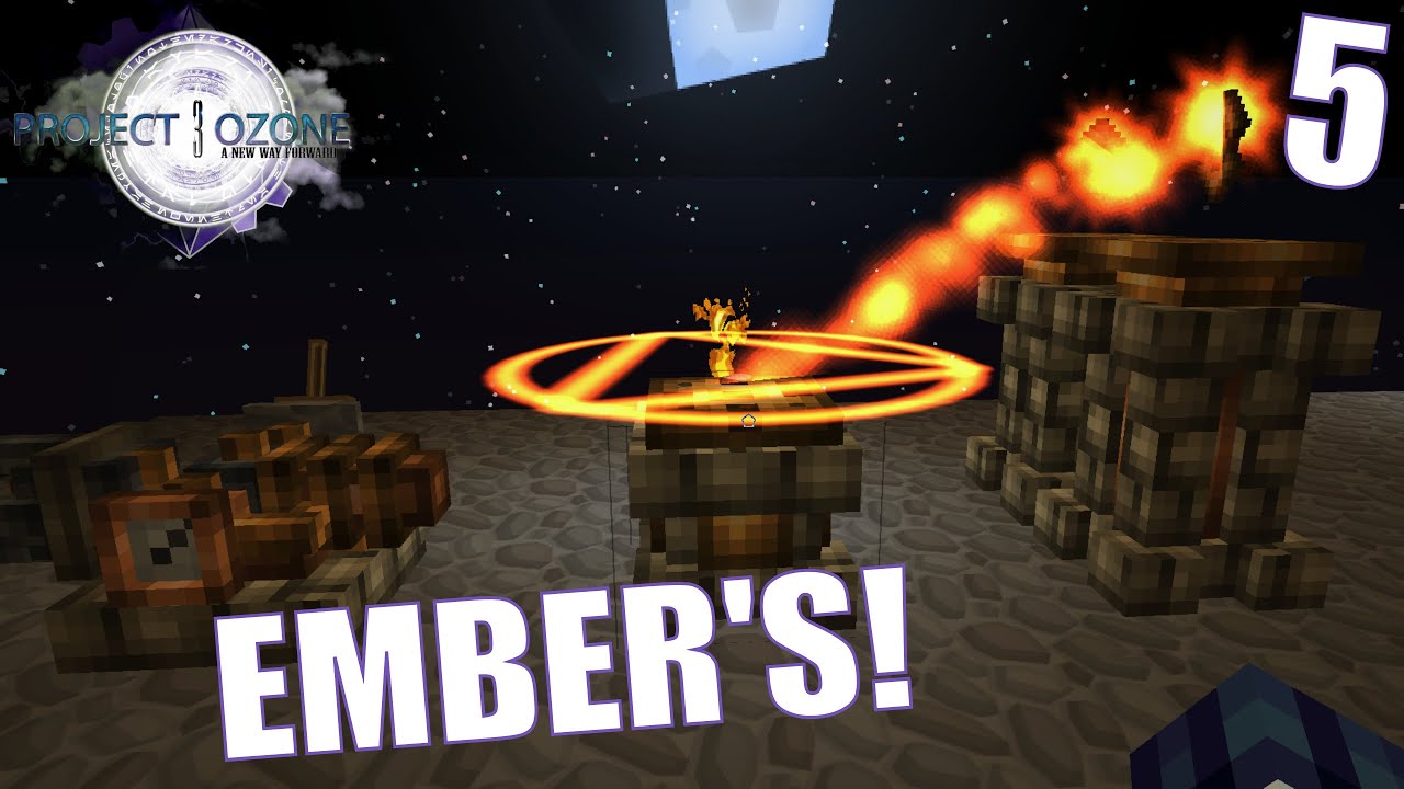 EMBER'S REKINDLED! 🔥 Modded Minecraft: Project Ozone 3 - Skyblock ...