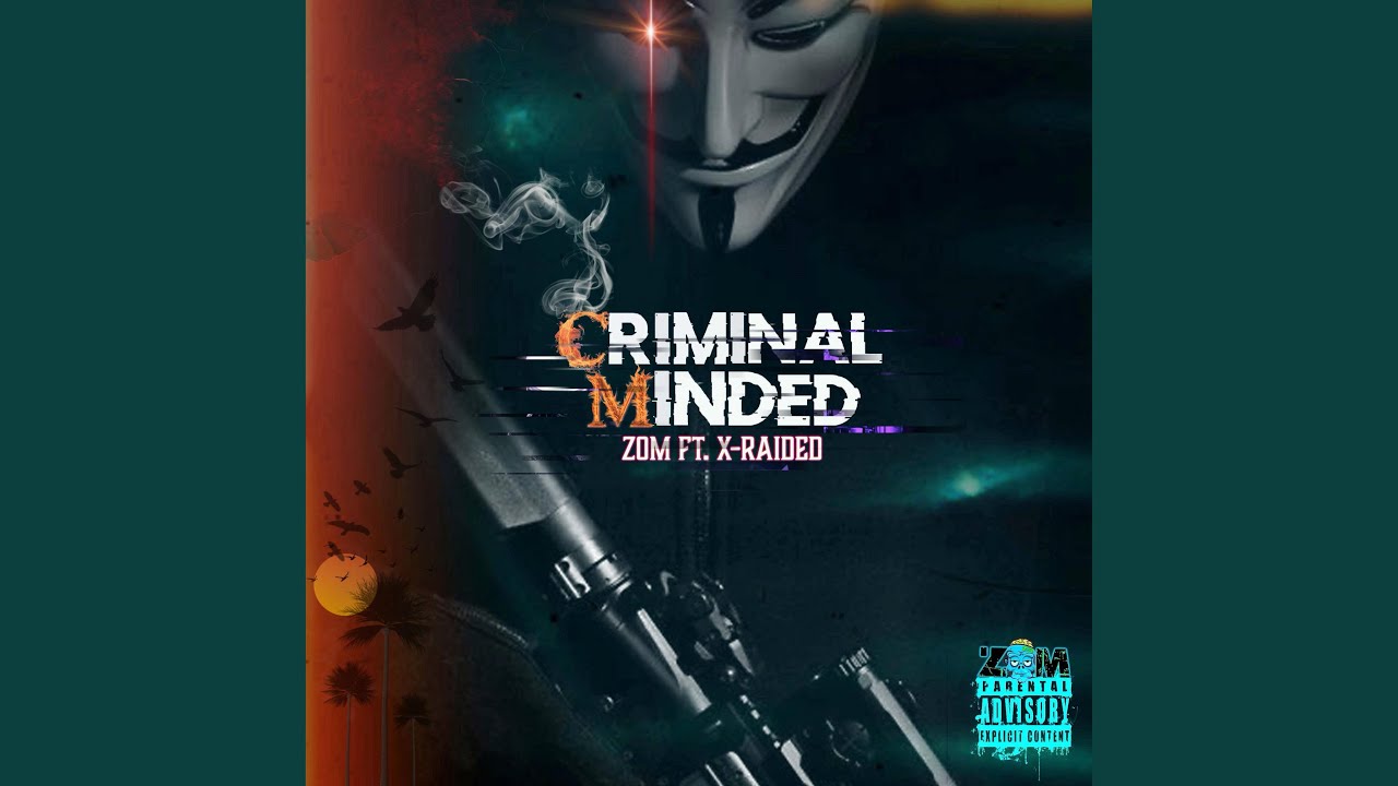 CRIMINAL MINDED - YouTube