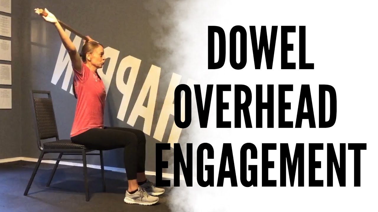 Seated Dowel Rod Overhead Hold Exercise Demo - YouTube