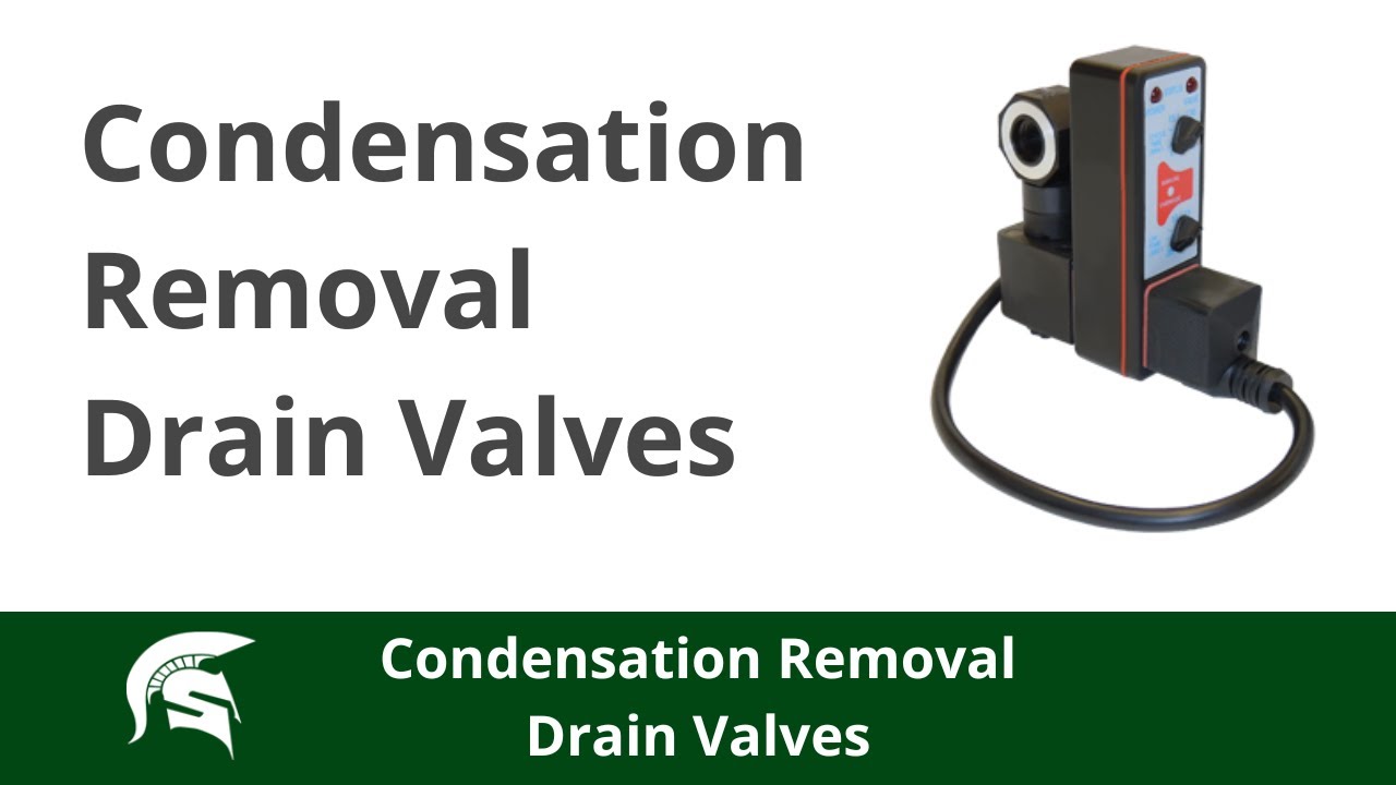Condensation Removal Drain Valves by Spartan Scientific - YouTube