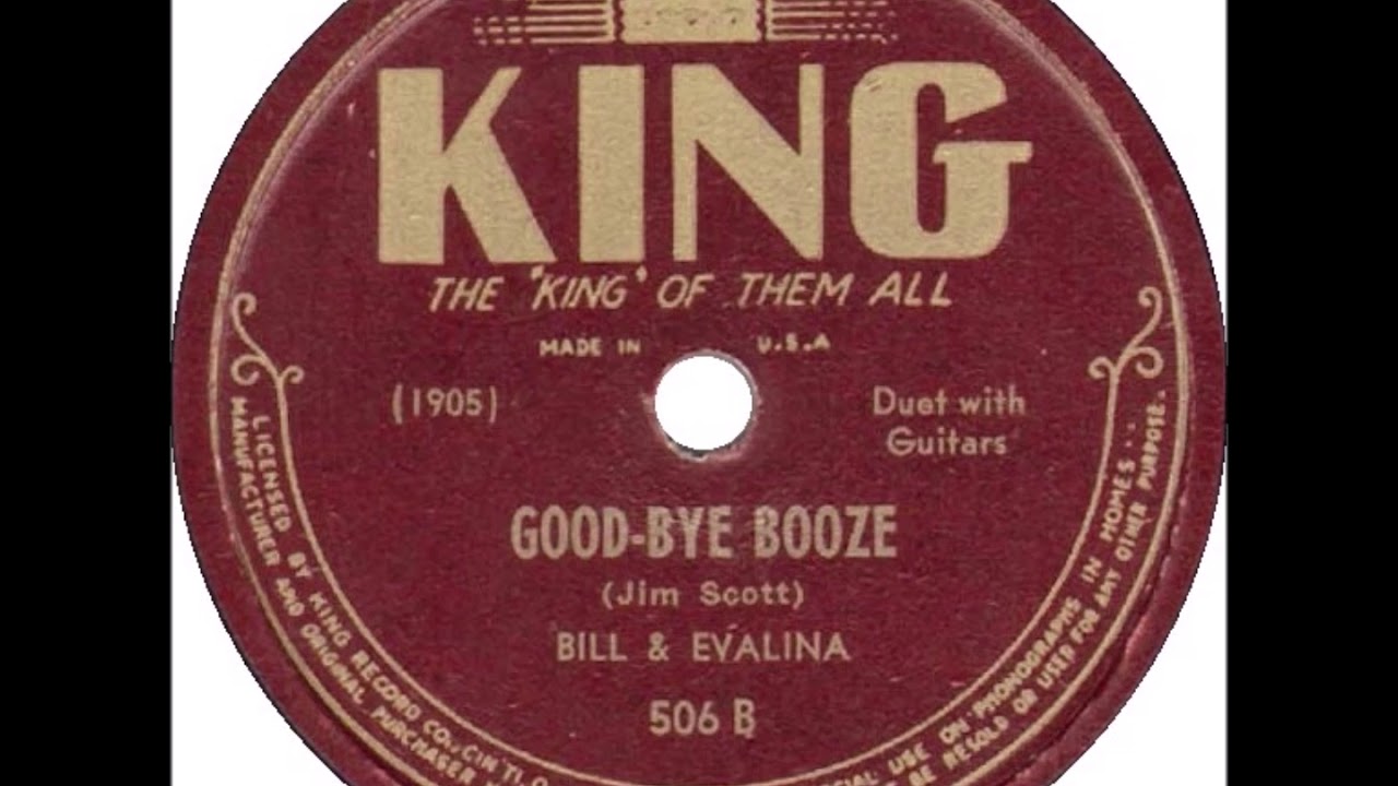 BILL & EVALINA Goodbye Booze KING 1944 - YouTube