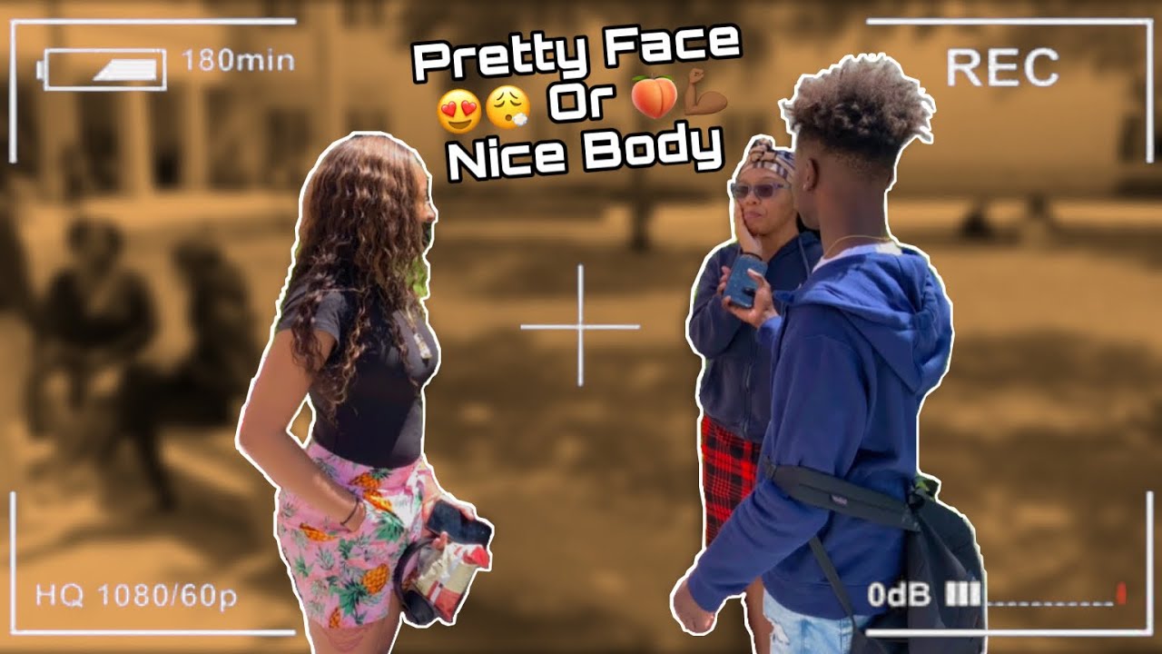 PRETTY FACE🥰😮‍💨 OR NICE BODY🍑💪🏾 Public Interview| (High School Edition🔥 ...