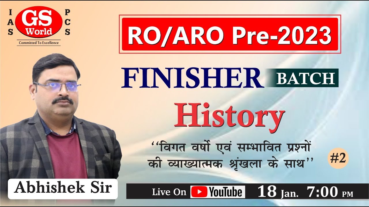 RO/ARO PRE | FINISHER BATCH | History | By Abhishek Sir | Class - 2 ...