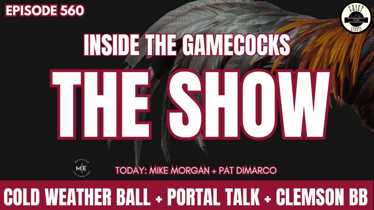 Inside The Gamecocks The Show 560 | John Whittle | Pat DiMarco | Mike ...