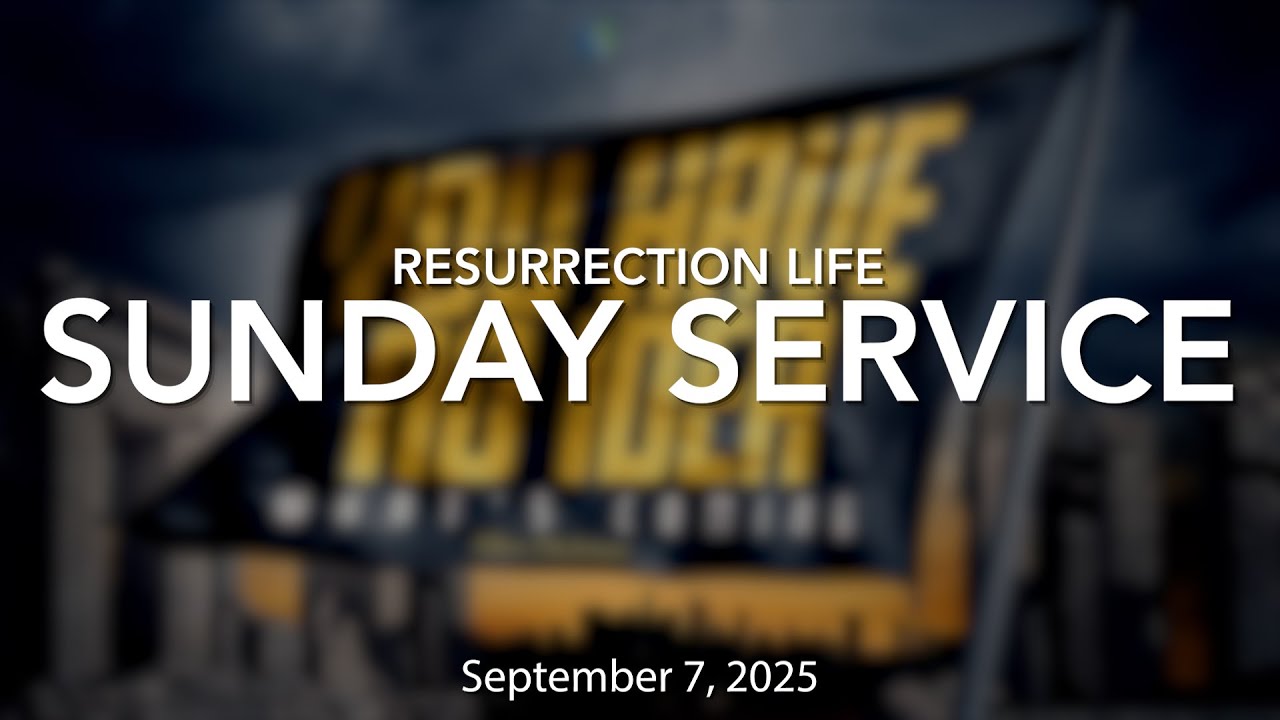 Sunday Morning Live @ Resurrection Life Church | 09072025 - YouTube