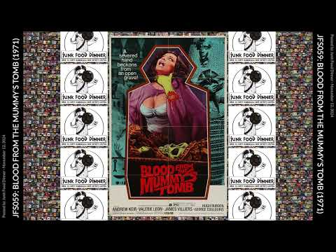 JFS #059: Blood from the Mummy's Tomb (1971)