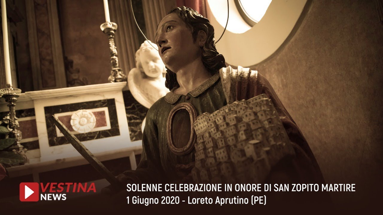 SOLENNE CELEBRAZIONE IN ONORE DI SAN ZOPITO MARTIRE - YouTube