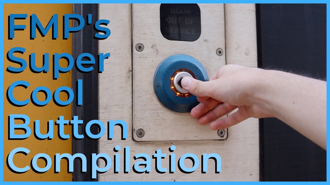 FMP's Super Cool Button Compilation - YouTube