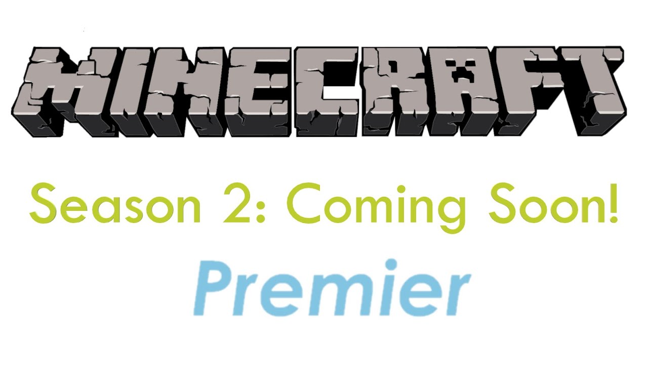 Minecraft Season 2: Coming Soon - YouTube