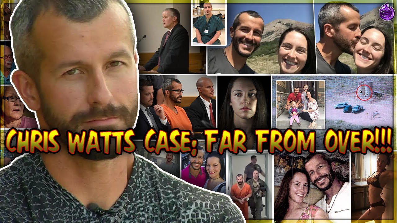 Don't Assume It's Over: The Chris Watts Case - The Story and Case is ...