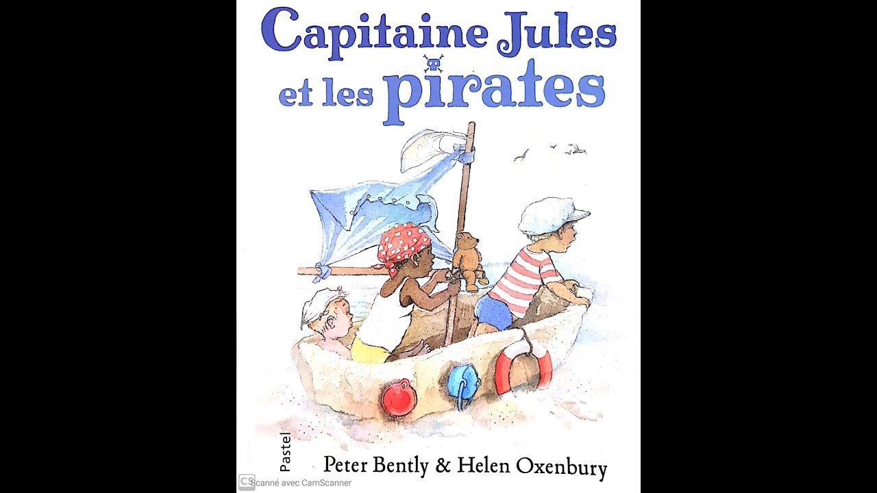 Histoire pour enfant_Capitaine Jules et les pirates - YouTube