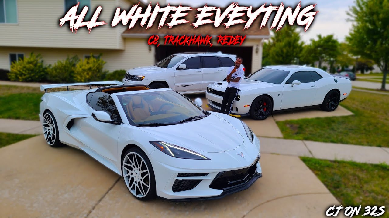 CJ_ON_32S CRAZY ALL WHITE YO GOTTI CAR COLLECTION C8,TRACKHAWK,REDYEYE ...