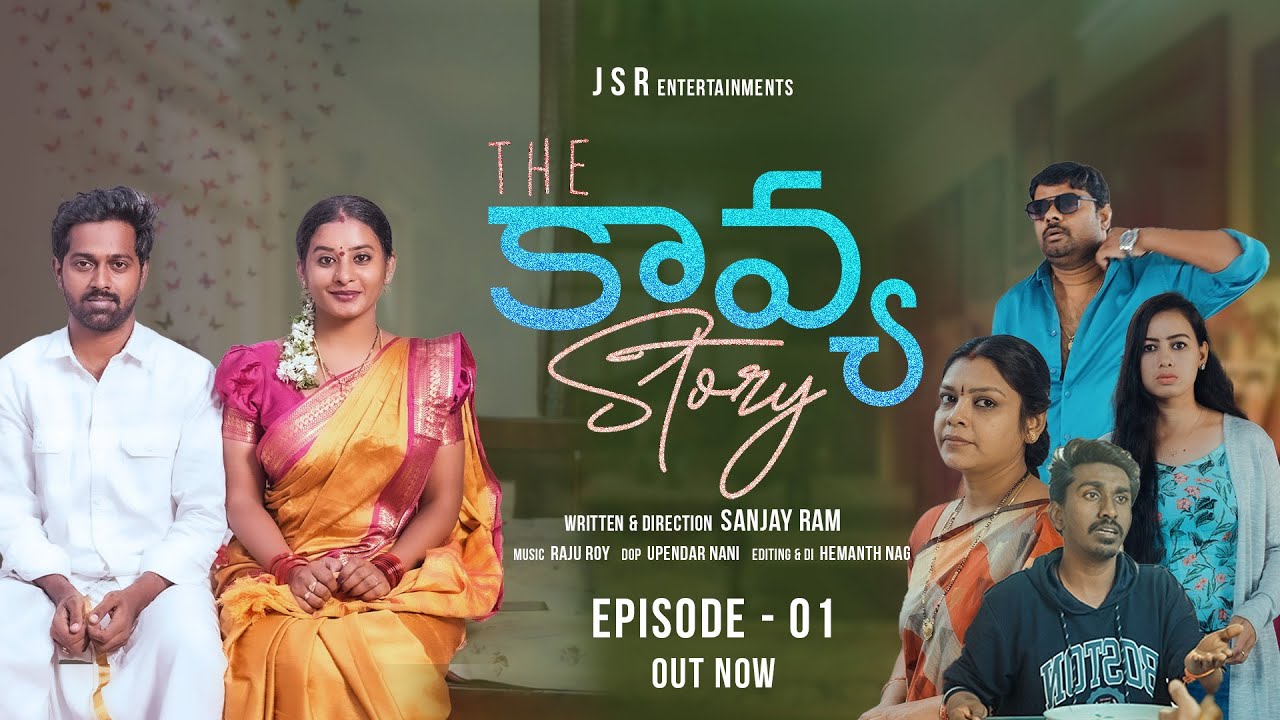 The Kavya Story 4K | EPISODE - 01| Telugu Web Series | Love Emotional ...