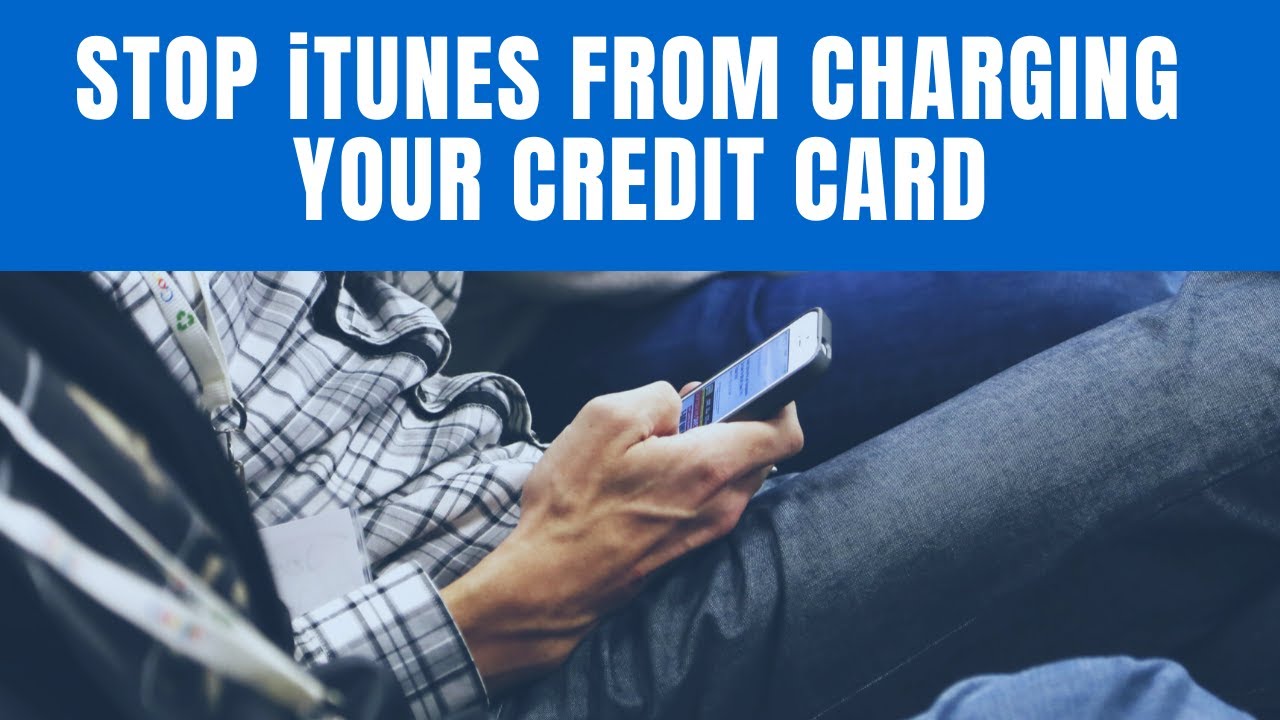How Do I Stop ITunes From Charging My Credit Card in 2020 YouTube how-do-i-stop-itunes-from-charging-my-credit-card-in-2020-youtube