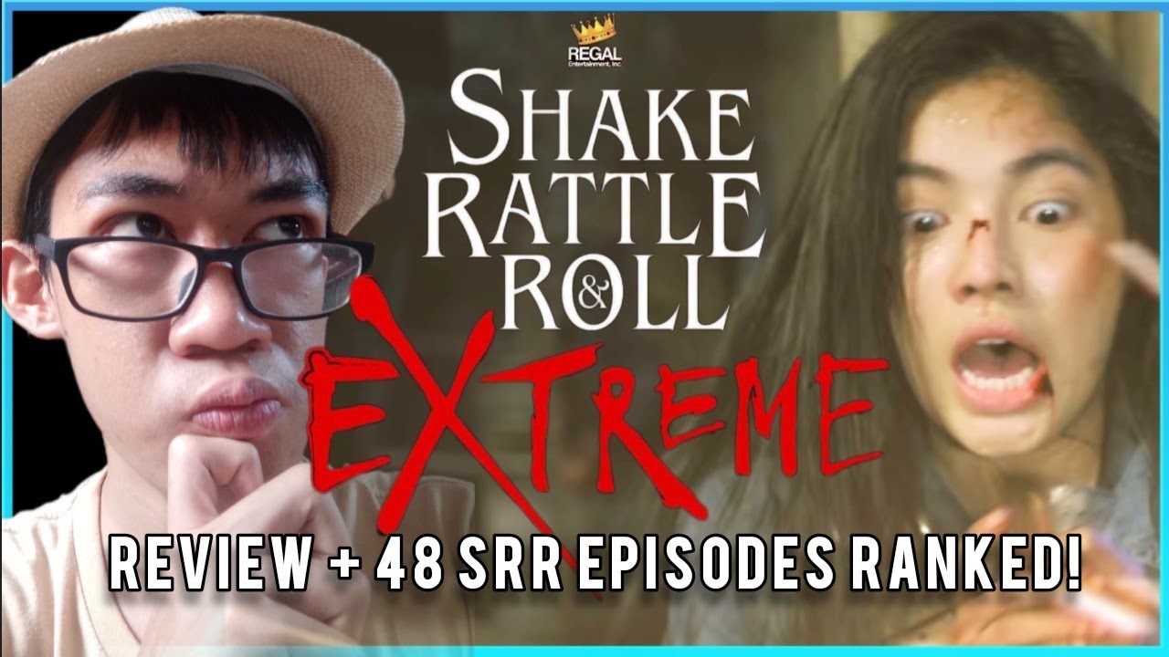 Shake, Rattle & Roll Extreme | Review + All 48 SRR Episodes Ranked! - YouTube