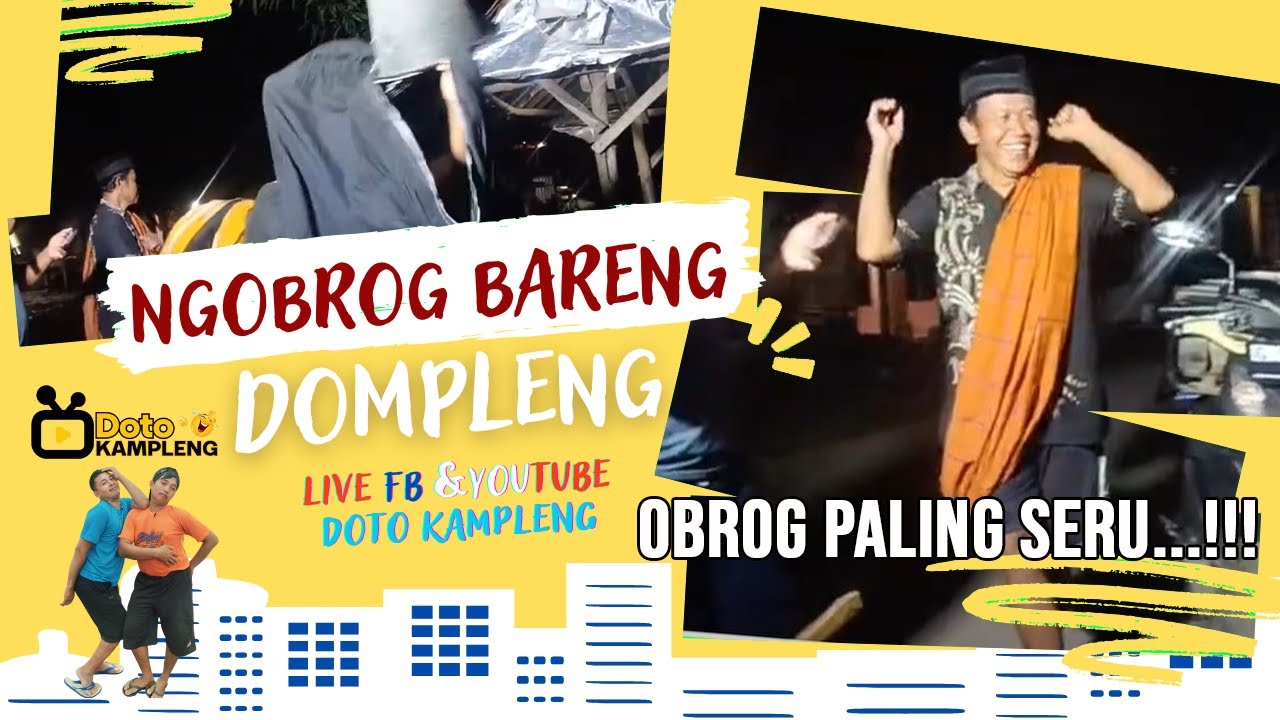 TEAM DOMPLENG OBROG TUJUAN BLOK LADU DESA PAMULIHAN - YouTube