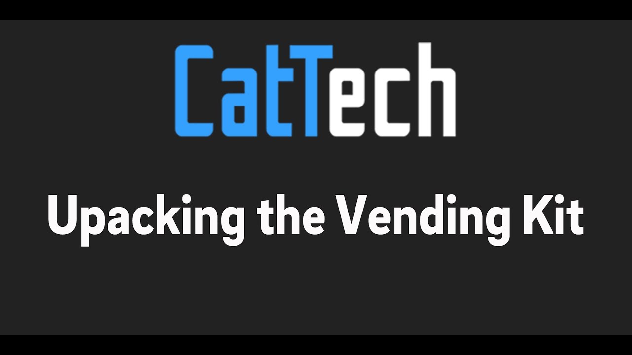 CatTech Unpacking the Vending Kit - YouTube