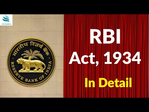 RBI Act 1934 in Detail ? - YouTube