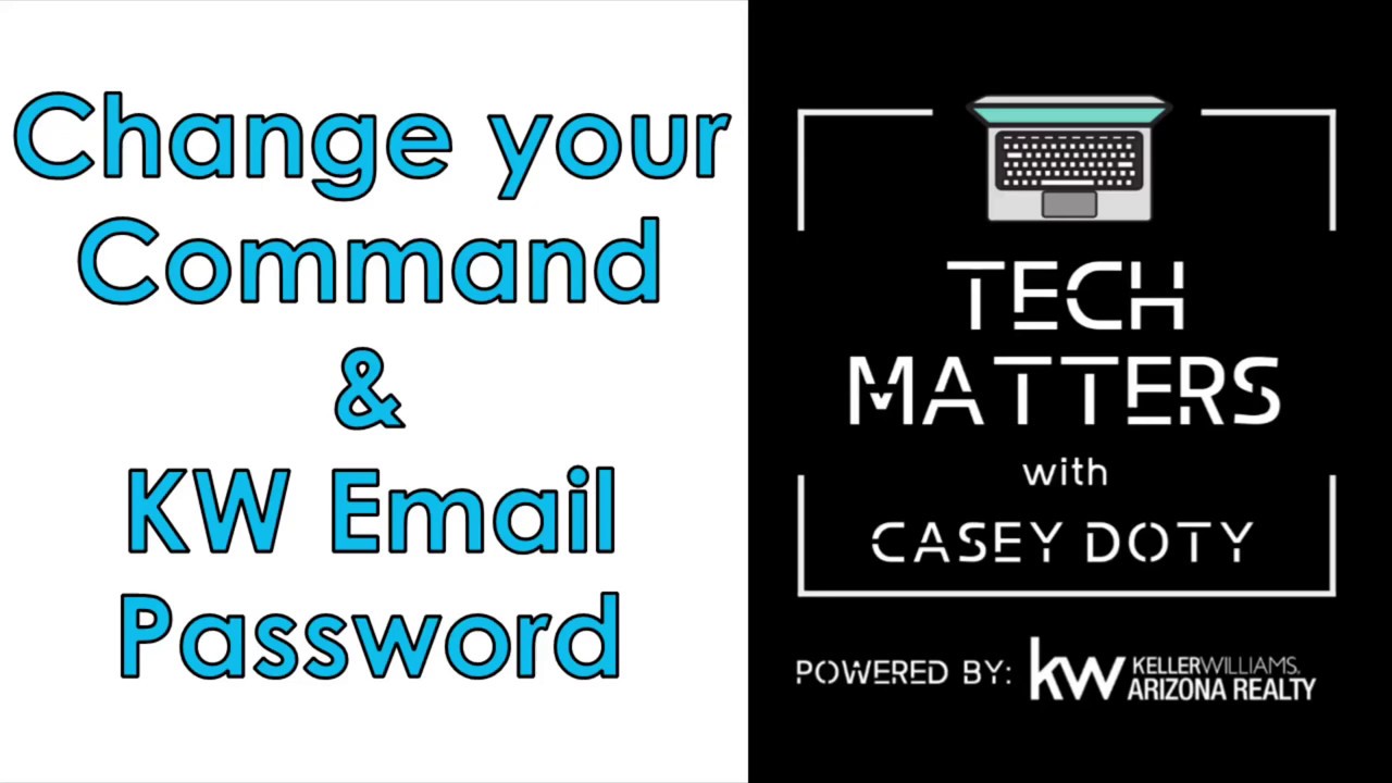 Change your KW Passwords: Command, MyKw and KW Email - YouTube