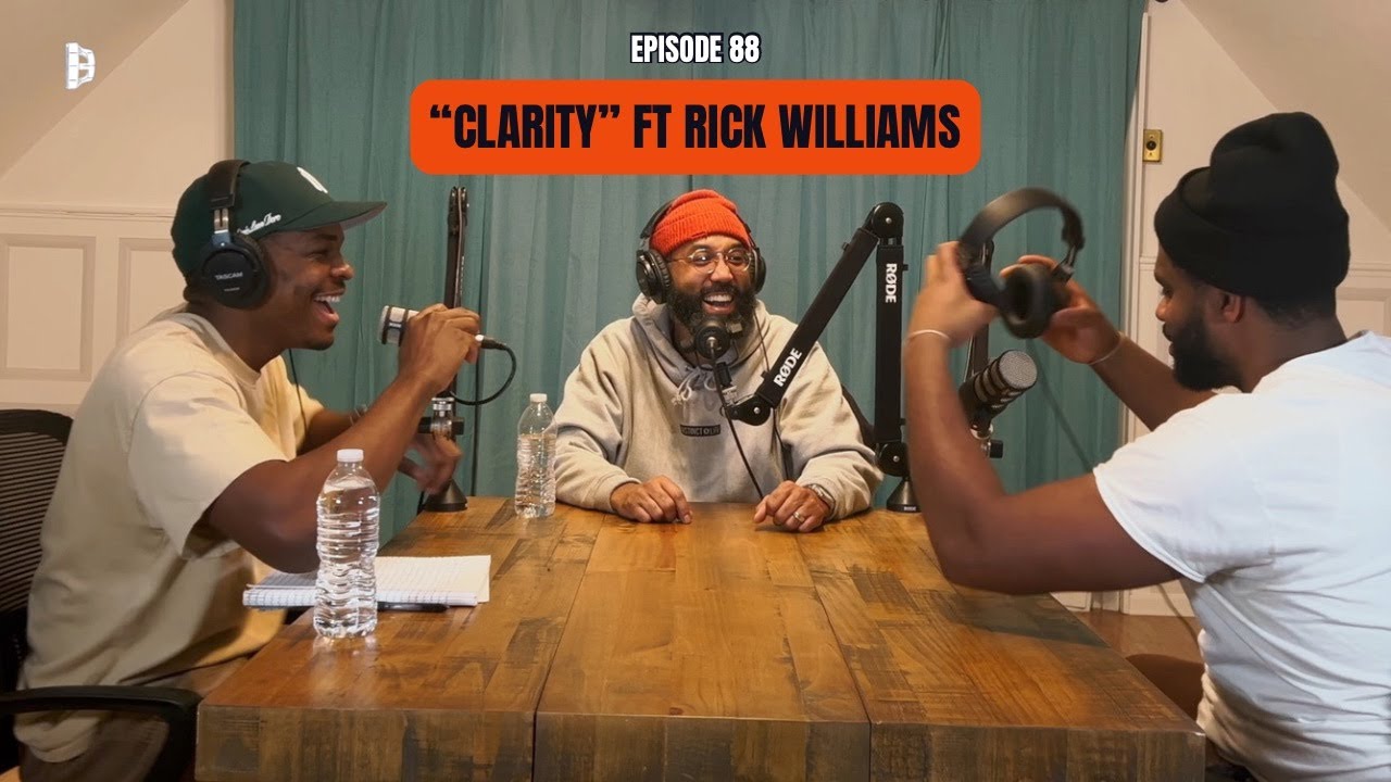 Breaking The Machine Ep. 88 "Clarity" ft Rick Williams - YouTube