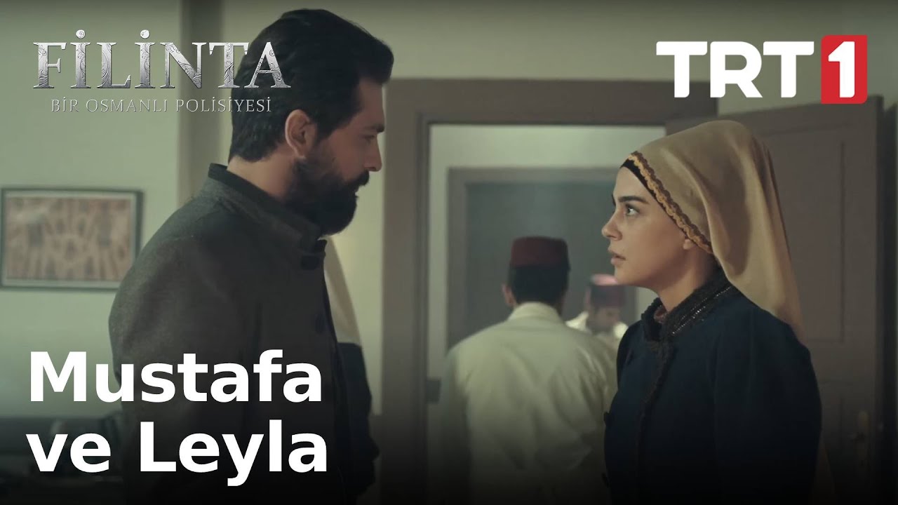 Mustafa ve Leyla -Filinta 41. Bölüm - YouTube