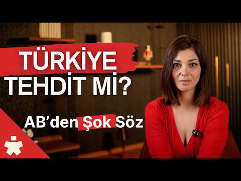 Avrupa Türkiye’yi Tehdit mi Görüyor? Ortalığı Karıştıran O Söz!