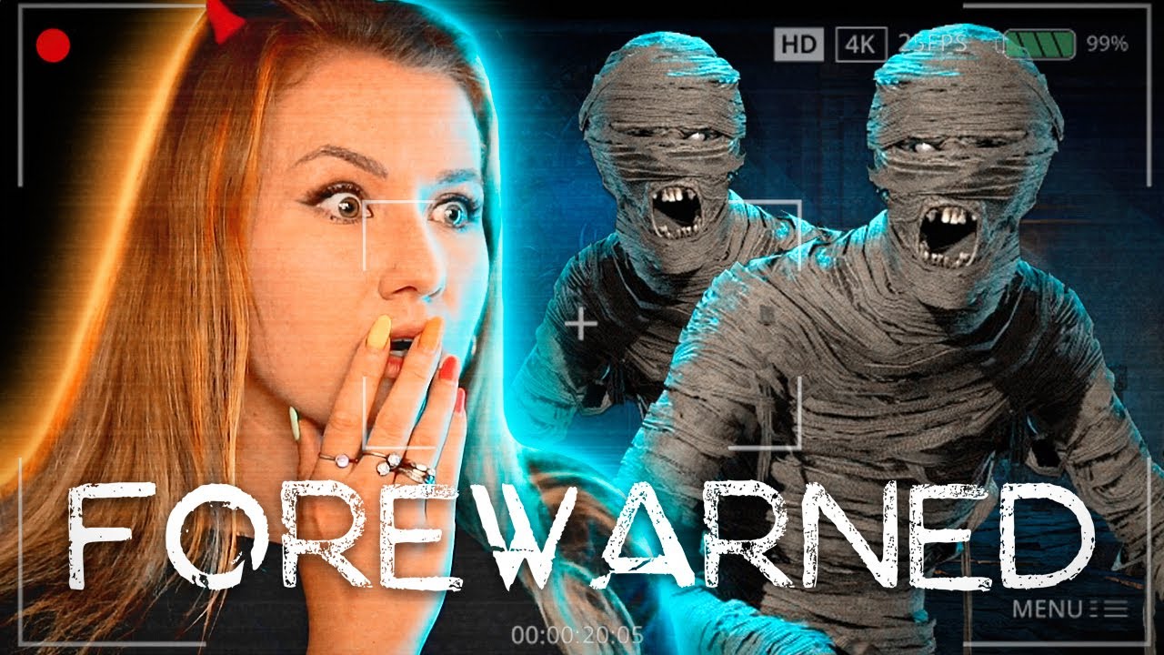 ДРЕВНЯЯ МУММИЯ ПУГАЕТ НАС ДО УЖАСА! // Forewarned - YouTube