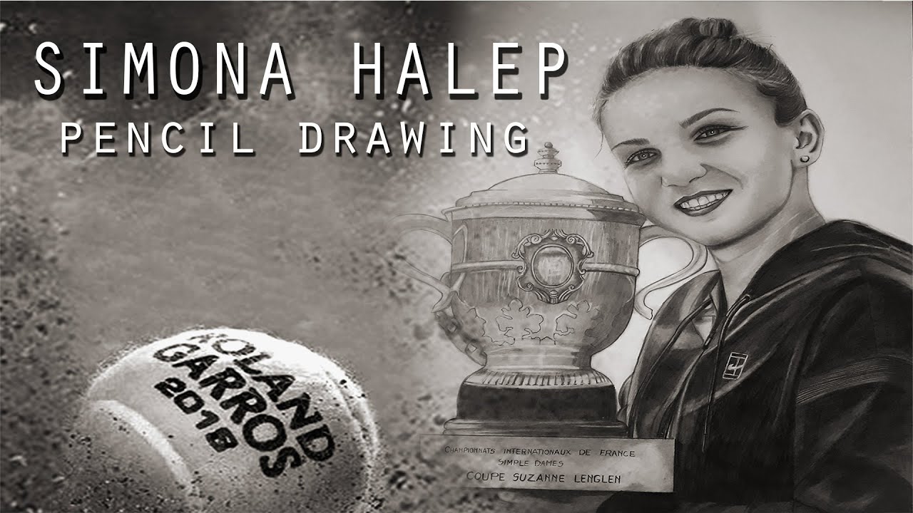 Simona Halep Pencil Portrait - YouTube