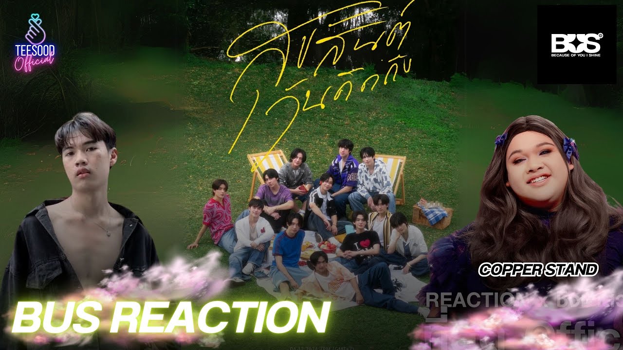 REACTION BUS 'สุขสันต์วันคิดถึง (Happily Missing You)' OFFICIAL MV - YouTube