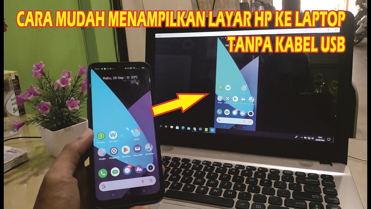 CARA MENAMPILKAN LAYAR HP KE LAPTOP TANPA KABEL USB - YouTube