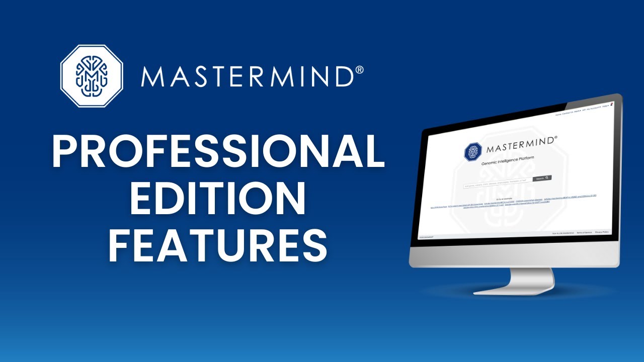Professional Edition Features: Mastermind Genomic Intelligence Platform ...