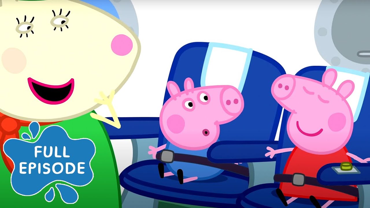 Peppa and George on a Plane! 🐷 | Peppa Pig | Full Episodes | Cartoons ...
