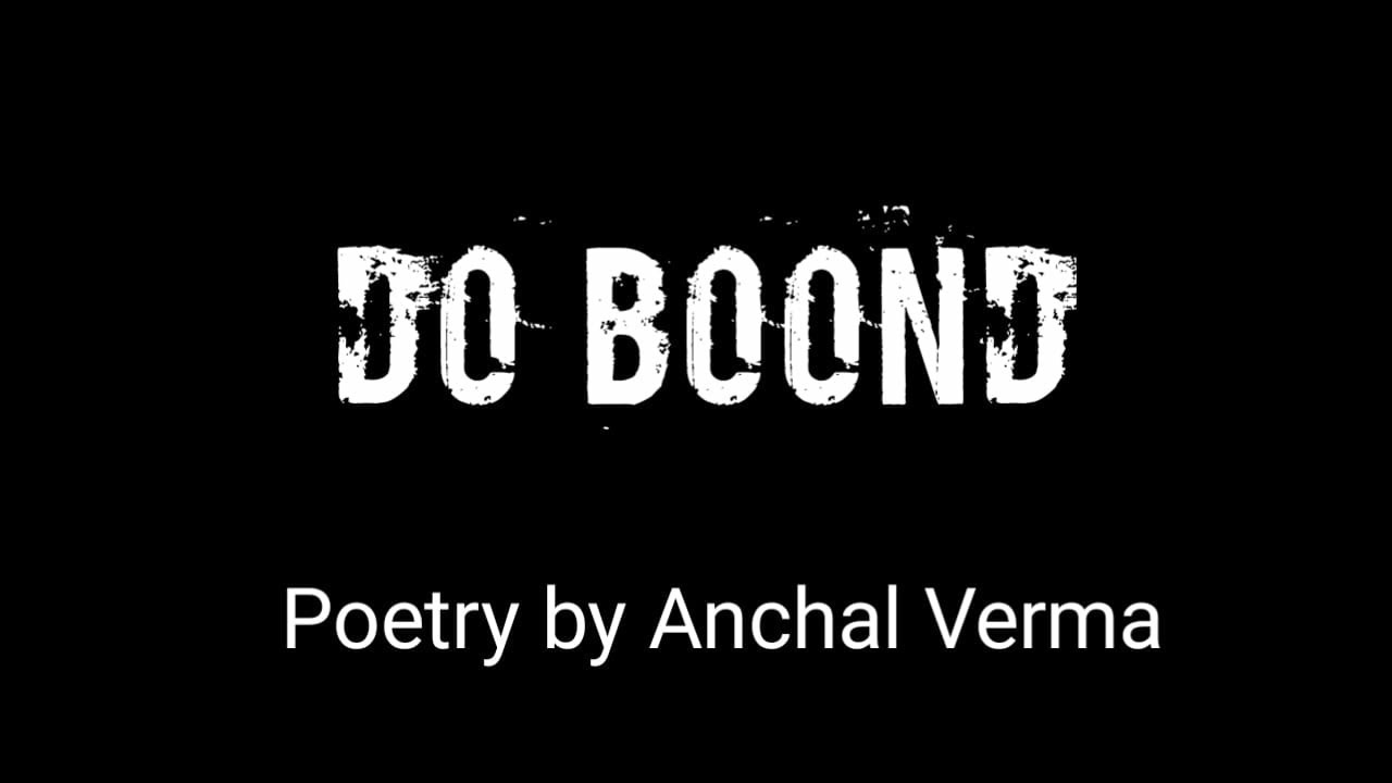 Do Boond - Poetry by Anchal Verma|Spoken word Poetry| - YouTube
