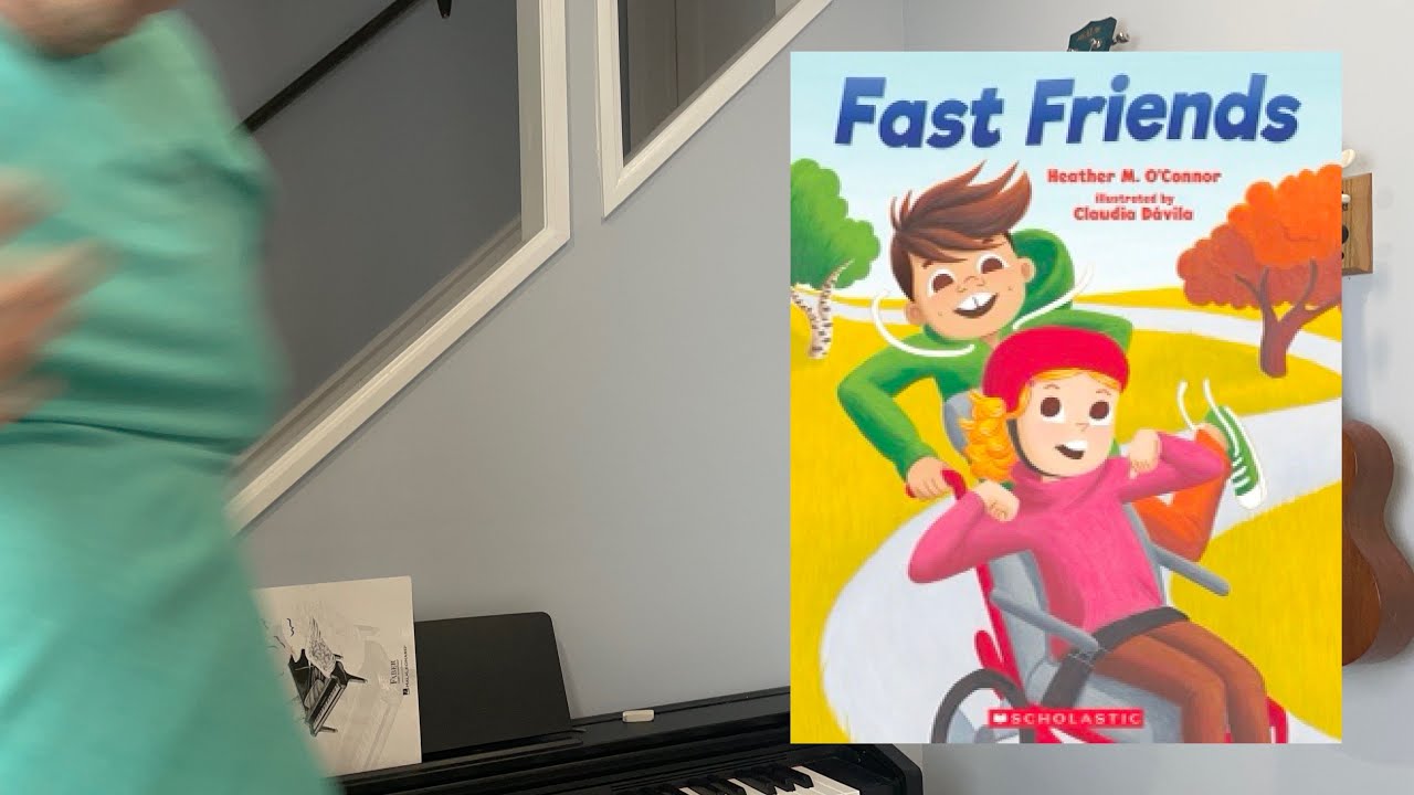 Fast Friends | Heather M. O'Connor | Read Aloud | Friends with ...